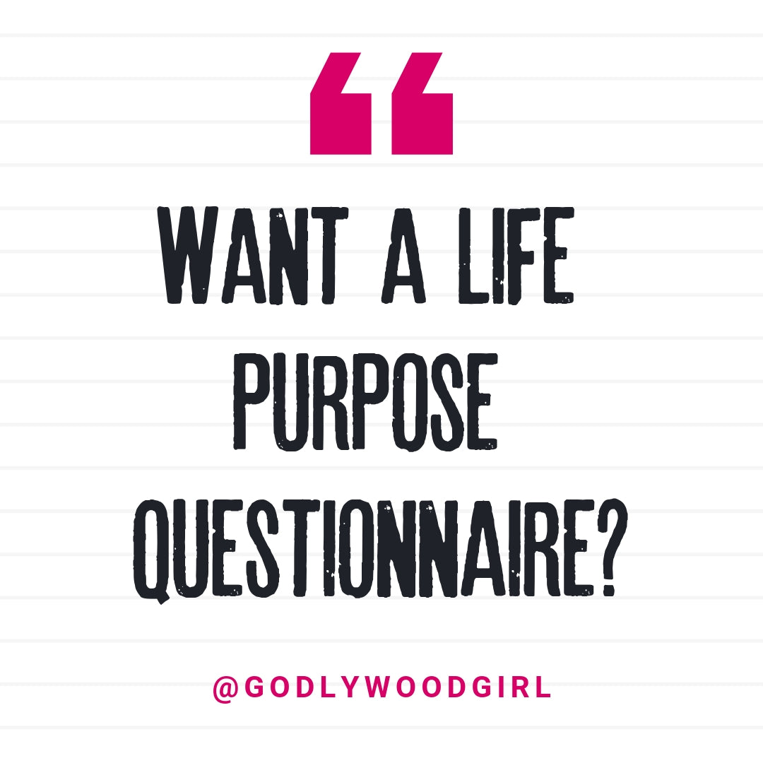 Life Purpose Questionnaire (How to Find Your Purpose in Life ...
